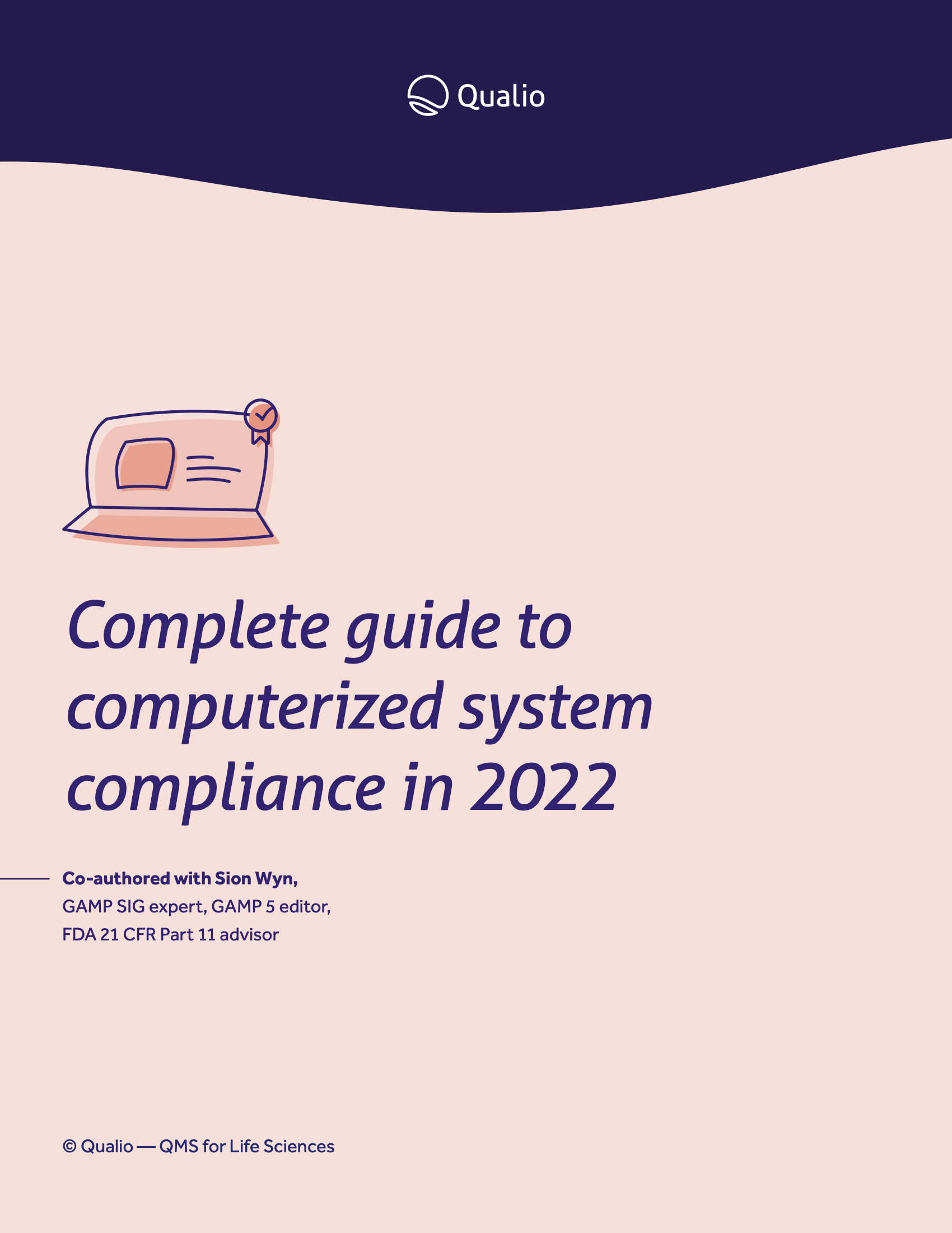 Complete guide to computerized system compliance in 2022 Complete guide to computerized system compliance in 2022